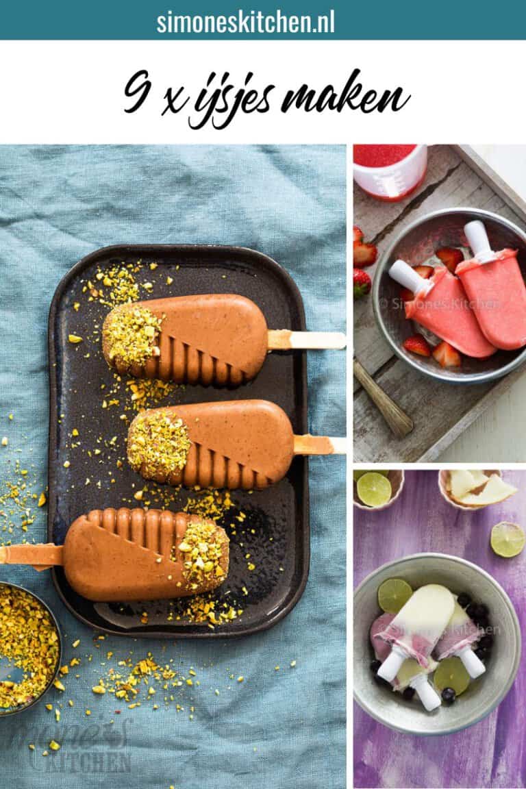 9 x ijsjes maken - Simone's Kitchen