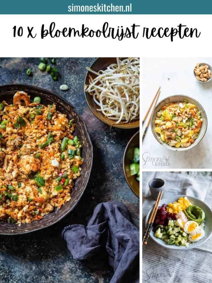 10 x bloemkoolrijst recepten - Simone's Kitchen