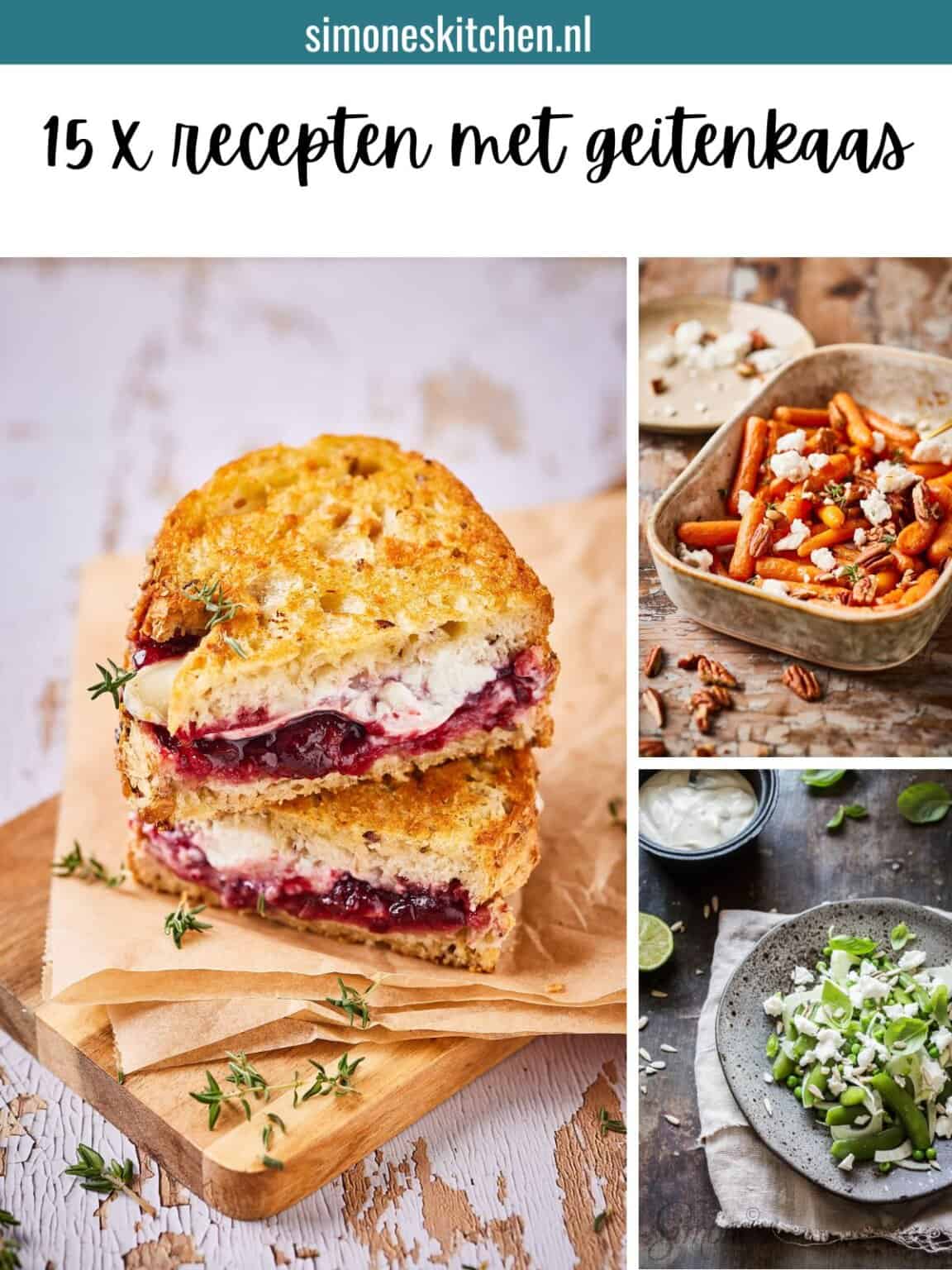 15 x recepten met geitenkaas - Simone's Kitchen